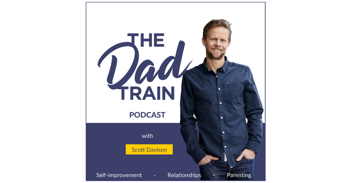 The Dad Train Podcast with Scott Davison